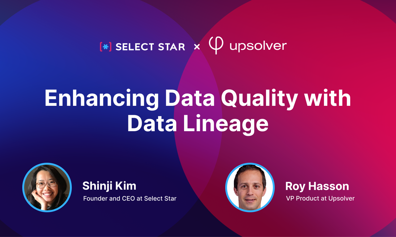 Enhancing Data Quality with Data Lineage | Select Star